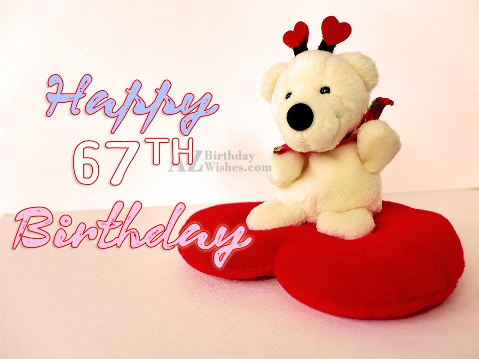 67th Birthday Wishes