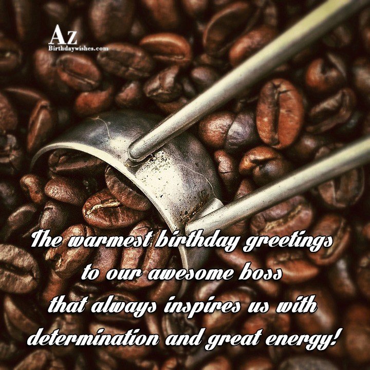The Warmest Birthday Greetings To Our Awesome AZBirthdayWishes