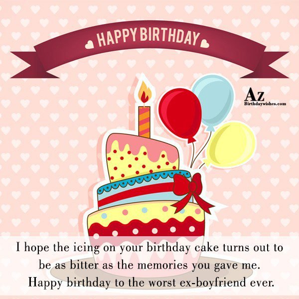 Birthday Wishes For Ex Boyfriend Page 16