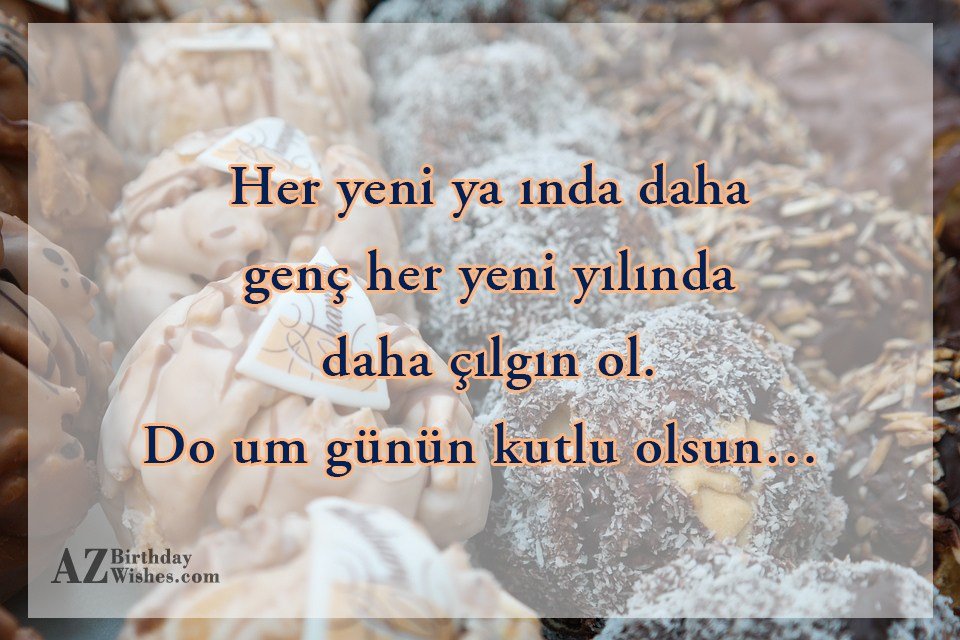 Birthday Wishes In Turkish - Birthday Images, Pictures ...