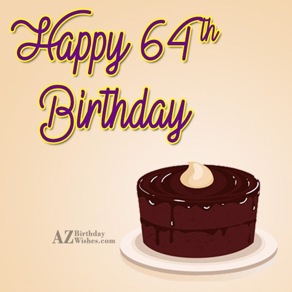 64th Birthday Wishes Birthday Images Pictures AZBirthdayWishes