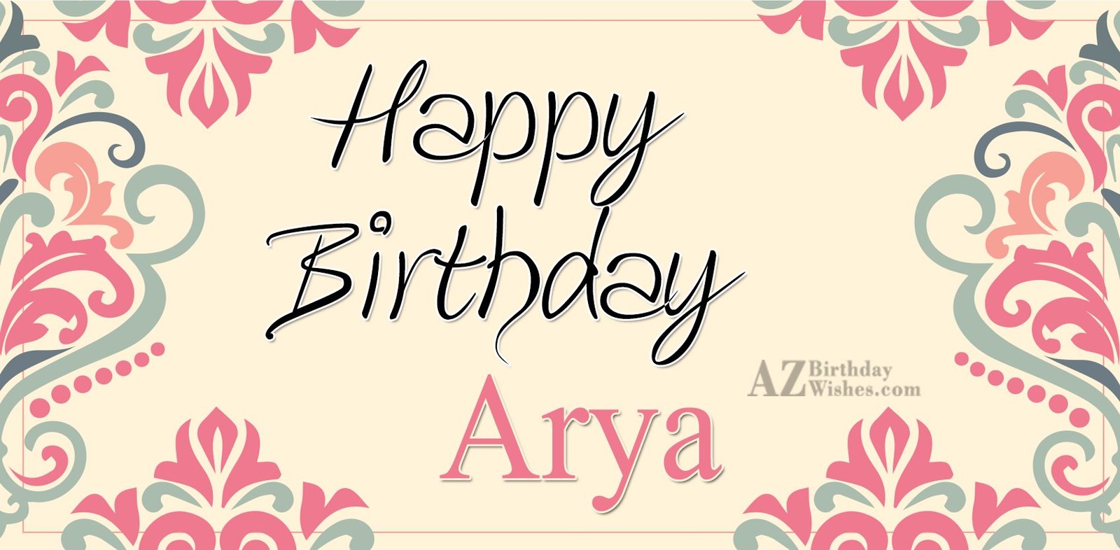 Happy Birthday Arya